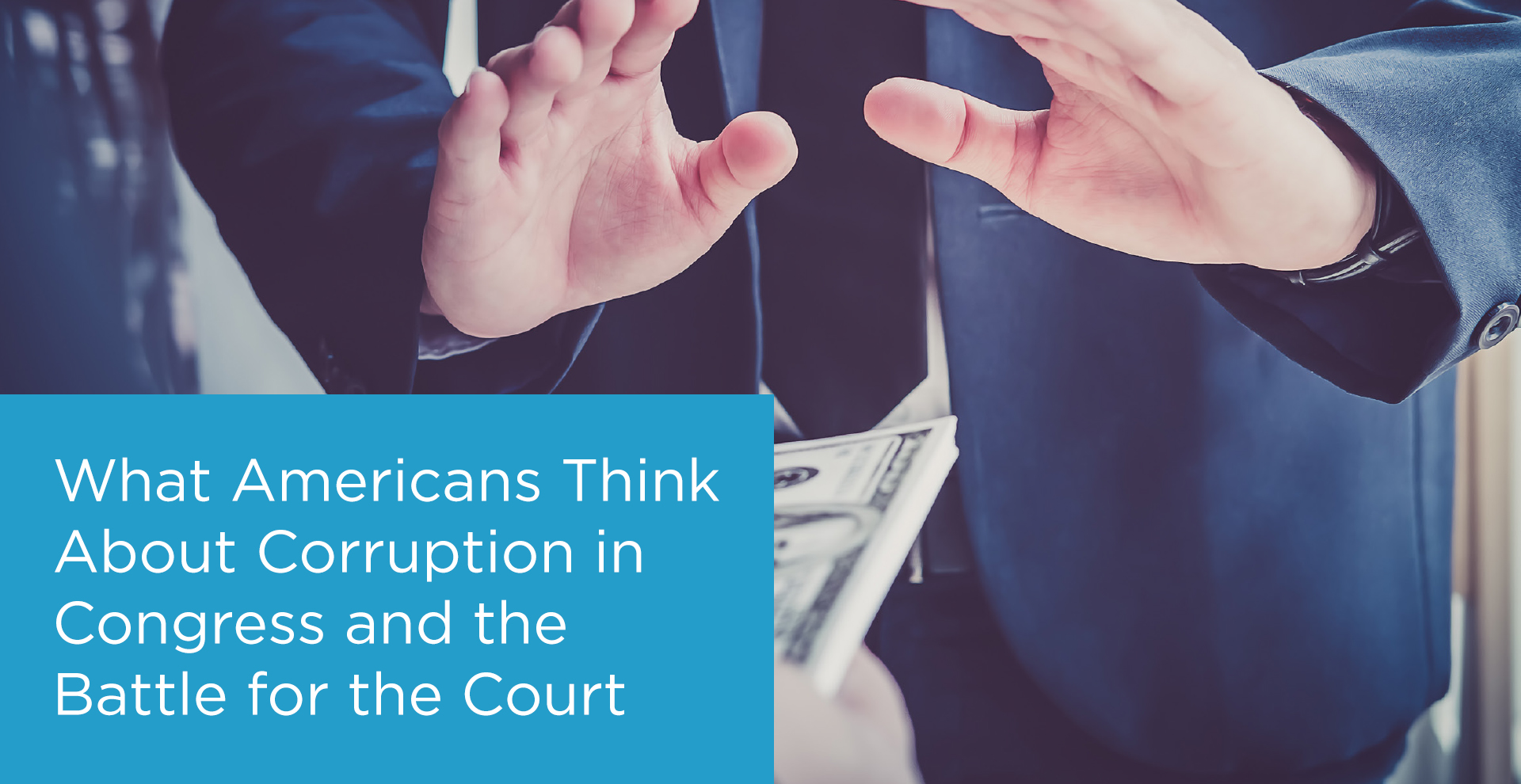 What Americans Think About Corruption in Congress and the Battle for ...