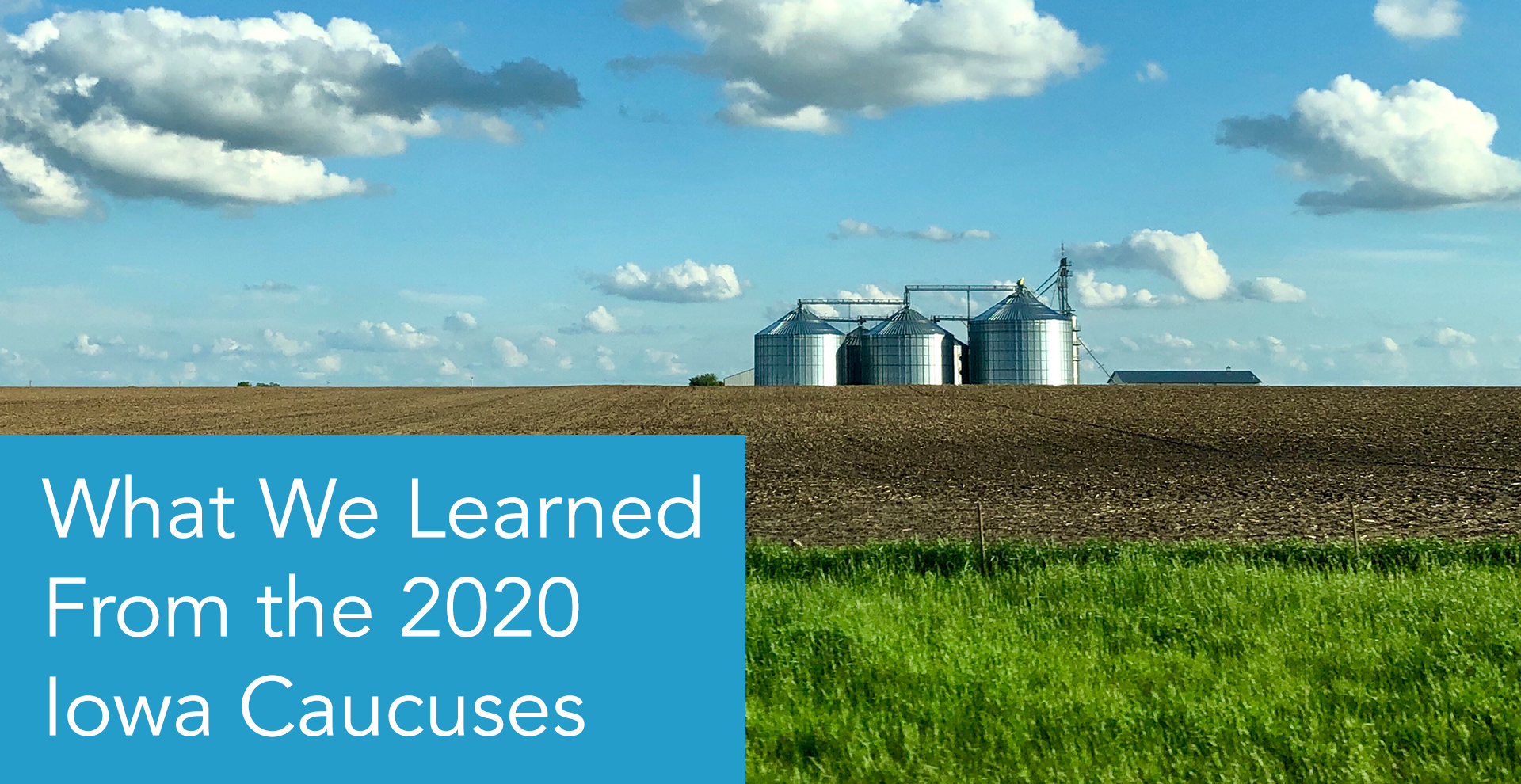 What We Learned in the 2020 Iowa Caucuses | Navigator Research